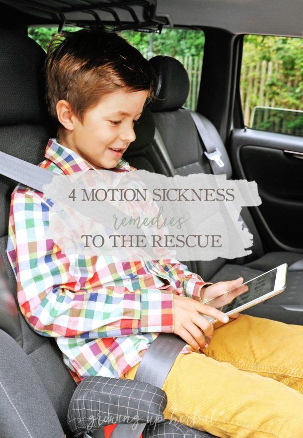 4 Motion Sickness Remedies To The Rescue - Growing Up Herbal