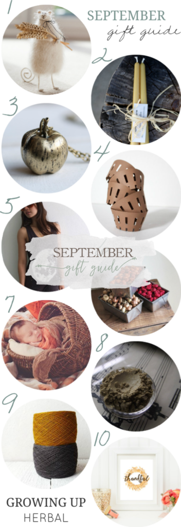 A Gift Guide For September - Growing Up Herbal