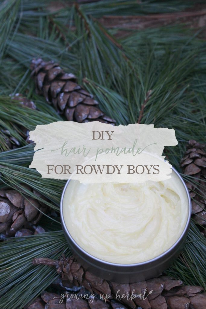 DIY Hair Pomade For Rowdy Boys - Growing Up Herbal