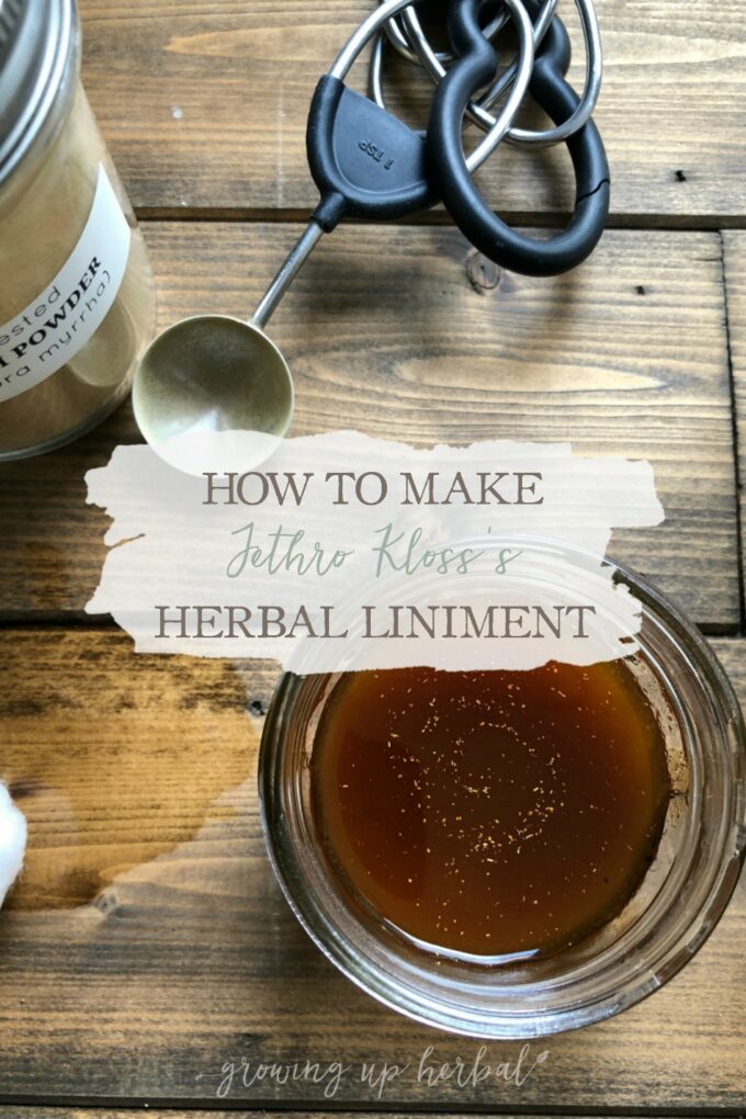 How To Make Jethro Kloss's Herbal Liniment - Growing Up Herbal