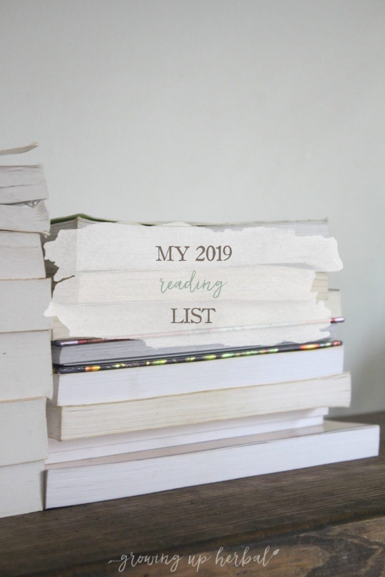 My 2019 Reading List - Growing Up Herbal