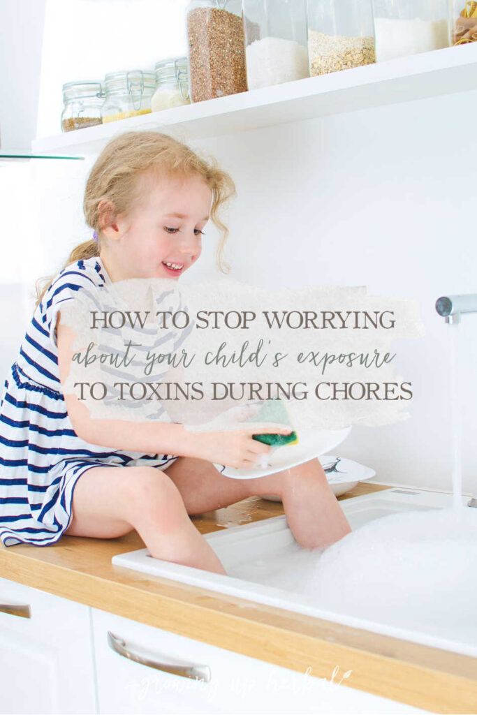 How To Stop Worrying About Your Child's Exposure To Toxins During Chores
